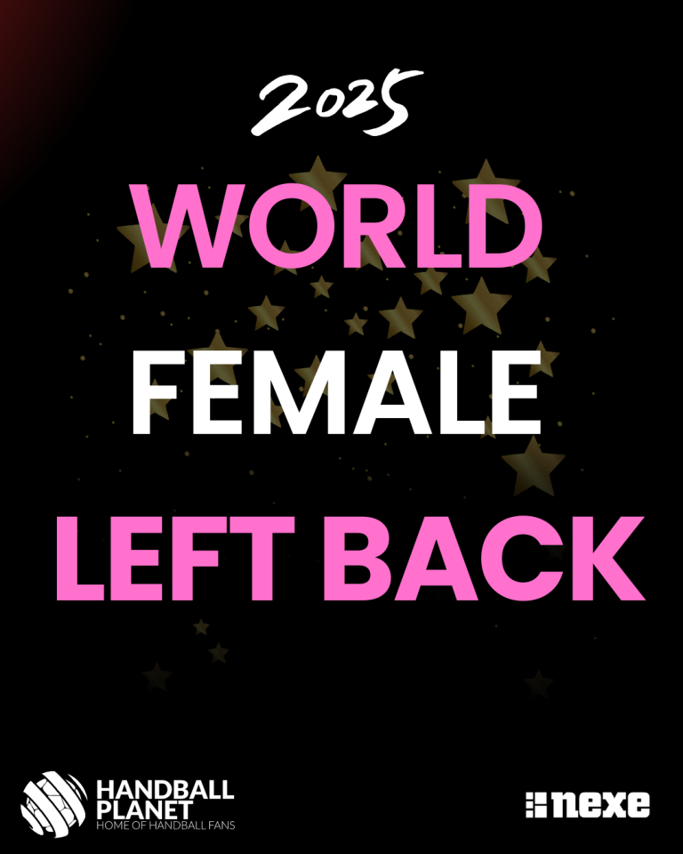 WORLD FEMALE LEFT BACK 2025? | Handball Planet
